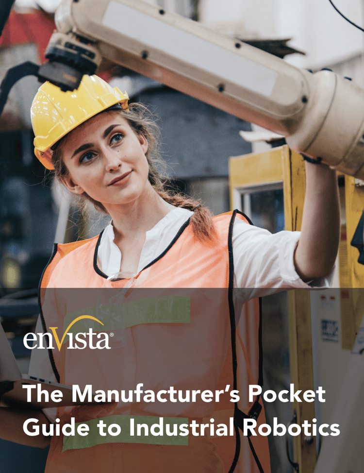 The Manufacturer’s Pocket Guide to Industrial Robotics | enVista