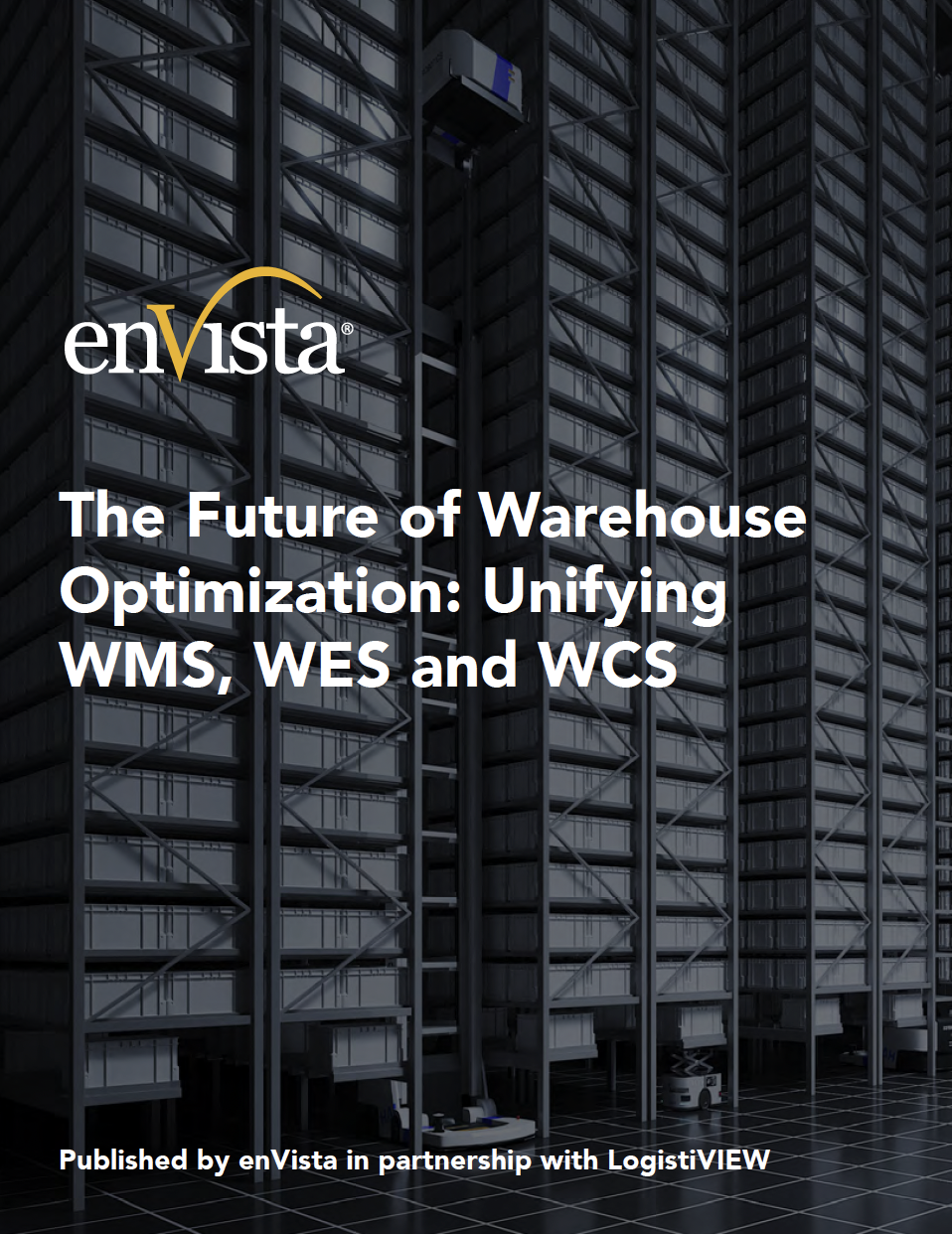 Future of Warehouse Optimization: Unifying WMS, WES and WCS | enVista
