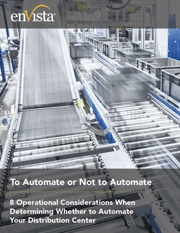 To Automate or Not to Automate Your Distribution Center | enVista