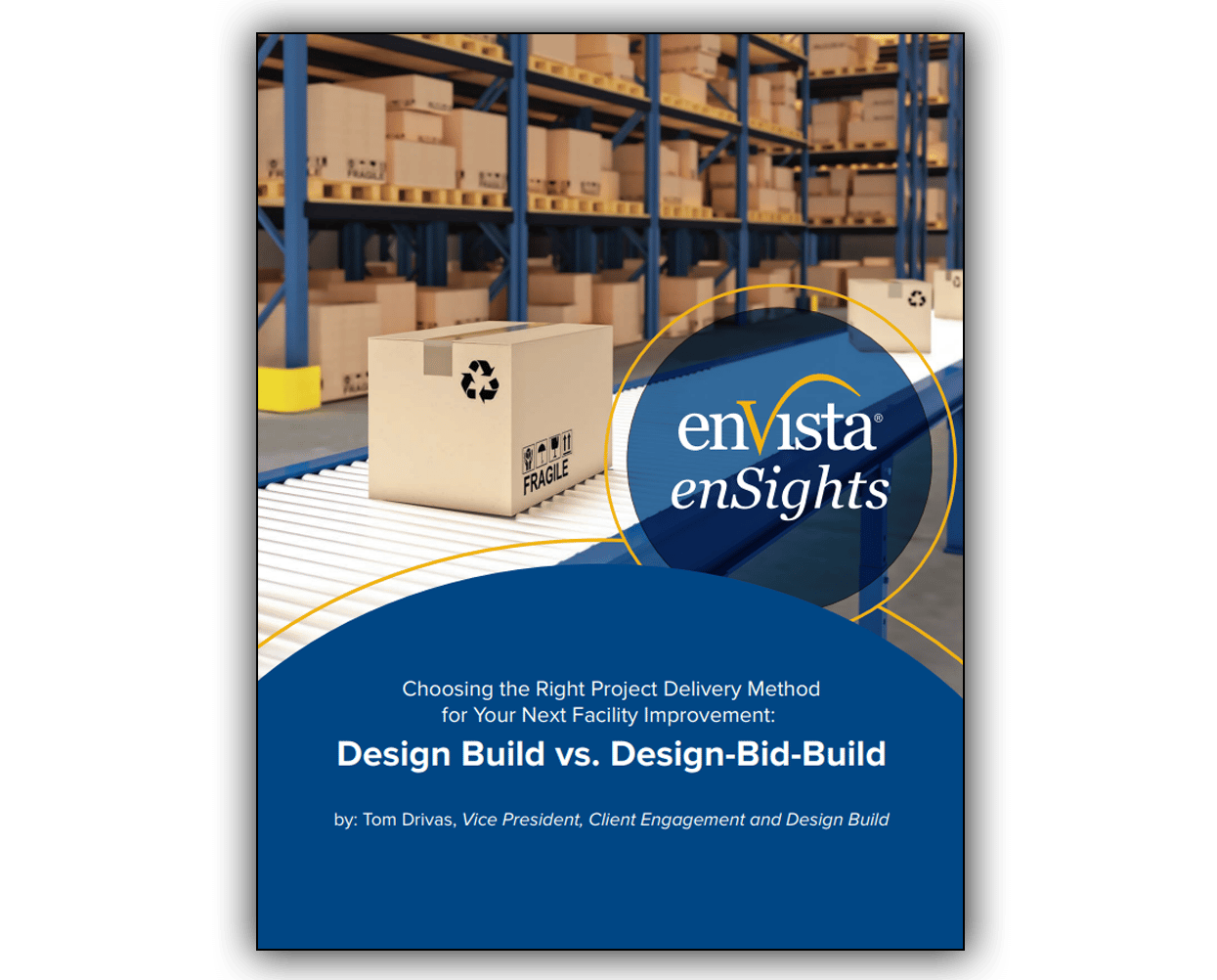 White Paper: Design Build vs. Design-Bid-Build